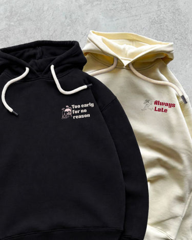 Too Early - Always Late Couple Hoodie – BurgerBae
